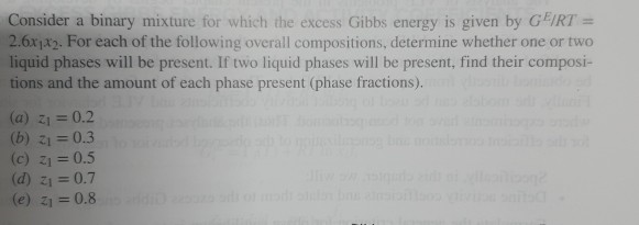 Solved Consider a binary mixture for which the excess Gibbs | Chegg.com