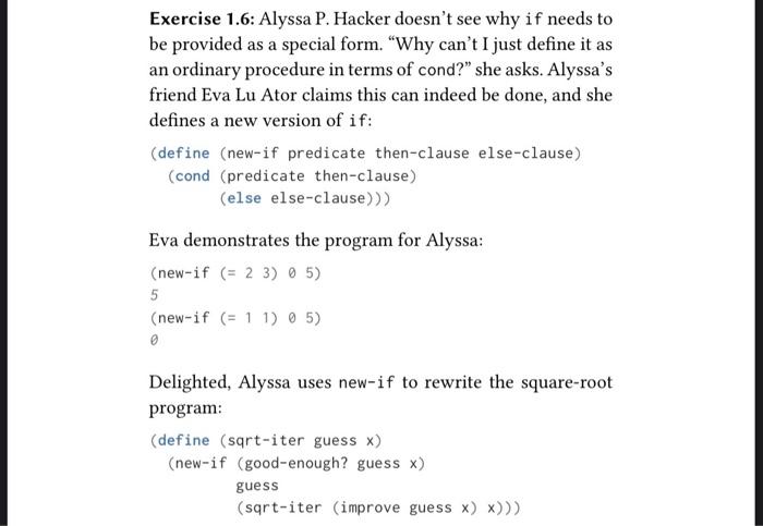 Exercise 1.6: Alyssa P. Hacker doesn't see why if | Chegg.com