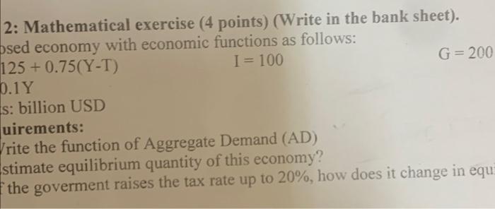 Solved Part 2: Mathematical exercise (4 points) (Write in | Chegg.com