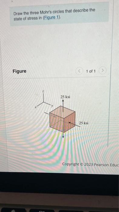 Solved please show full mohr’s circle for each question with | Chegg.com