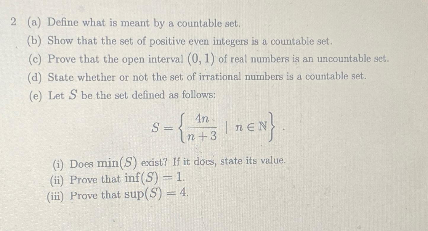 Solved 2 (a) ﻿Define what is meant by a countable set.(b) | Chegg.com