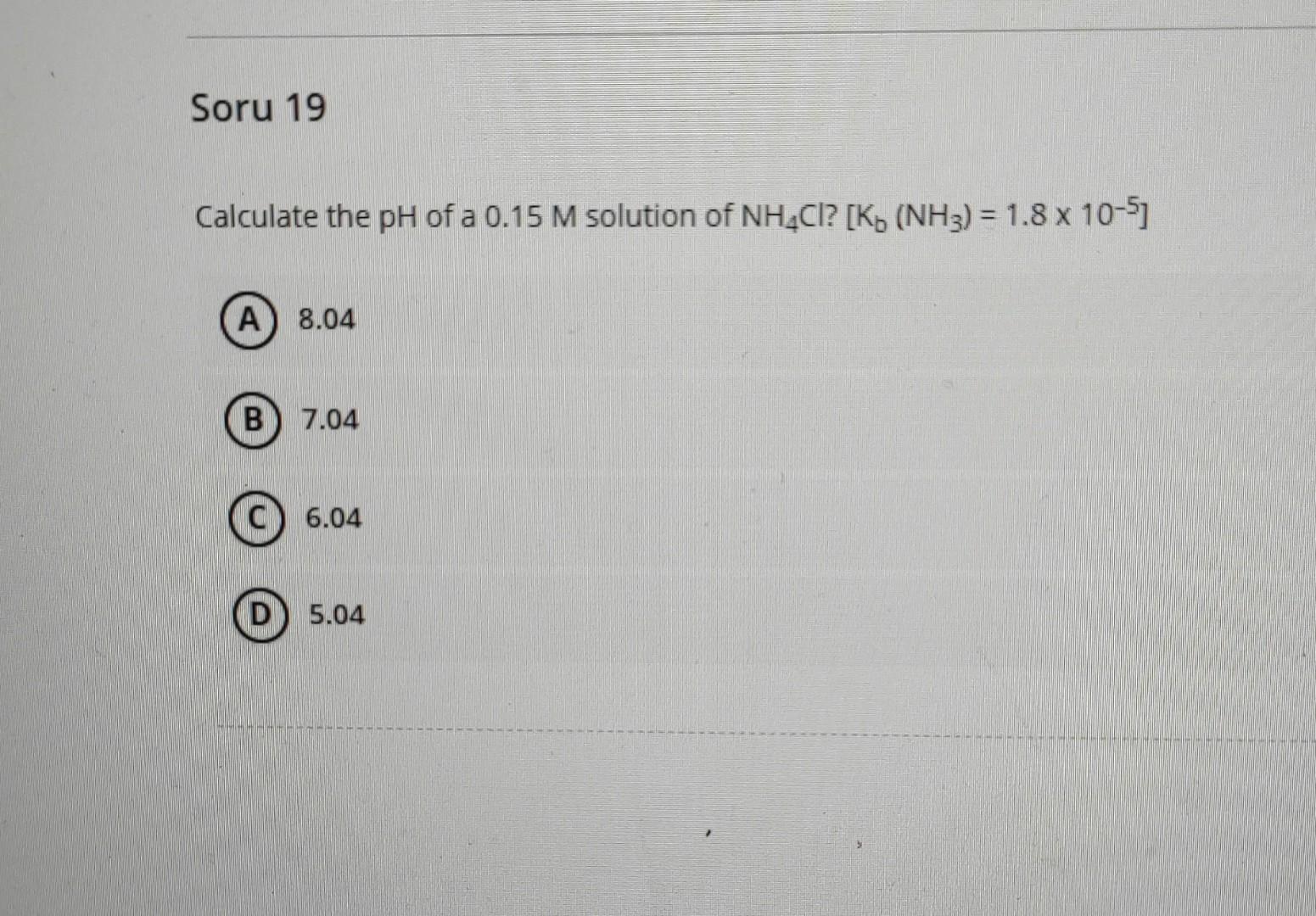Solved Calculate the pH of a 0.15M solution of NH4Cl?[ | Chegg.com