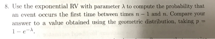 Solved 8. Use the exponential RV with parameter 1 to compute | Chegg.com