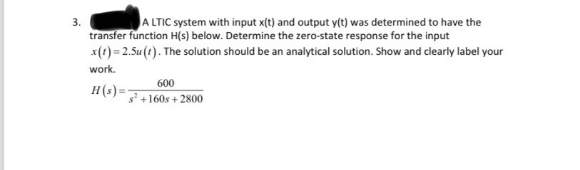 Solved A LTIC system with input x(t) ﻿and output y(t) ﻿was | Chegg.com