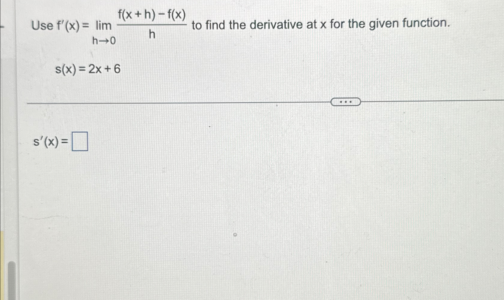 Solved Use f'(x)=limh→0f(x+h)-f(x)h ﻿to find the derivative | Chegg.com