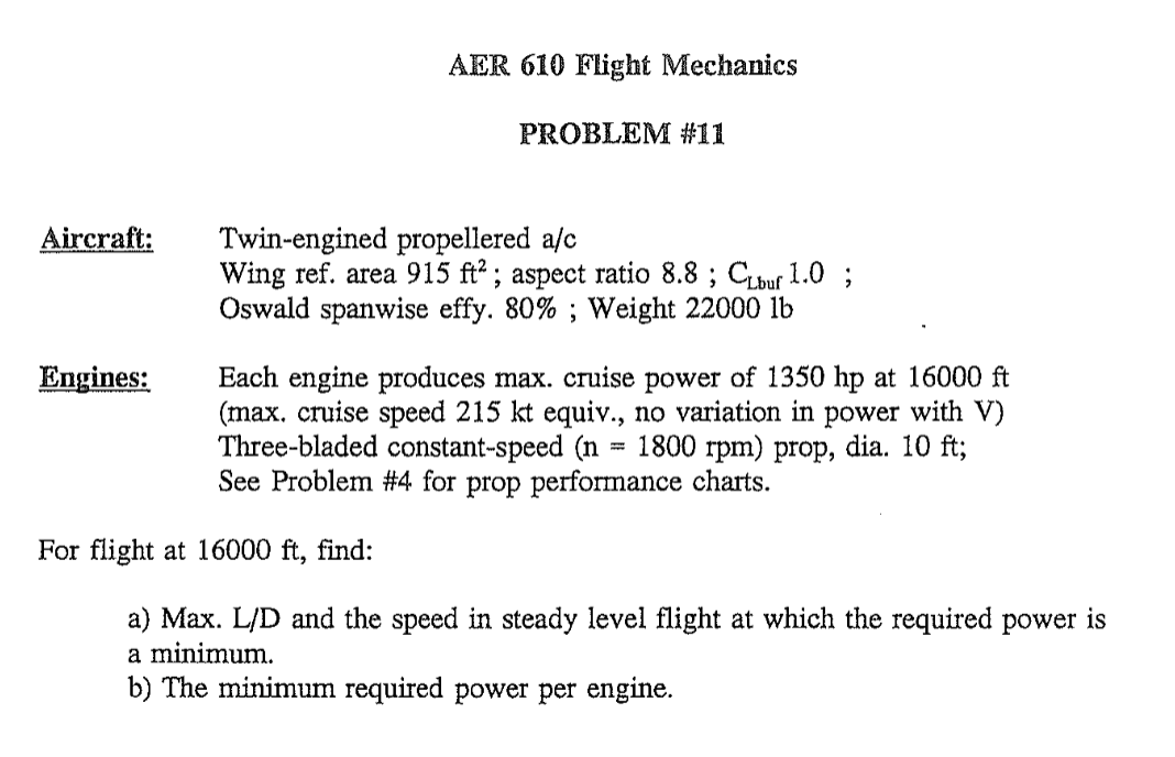 Find:a) ﻿Max. L/D and the speed in steady level | Chegg.com