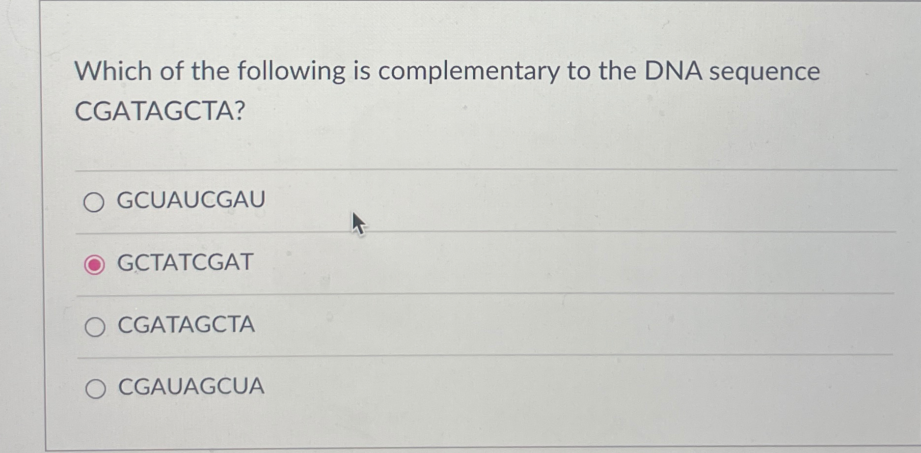 Solved Which of the following is complementary to the DNA | Chegg.com