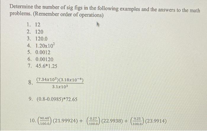 Solved Determine the number of sig figs in the following | Chegg.com