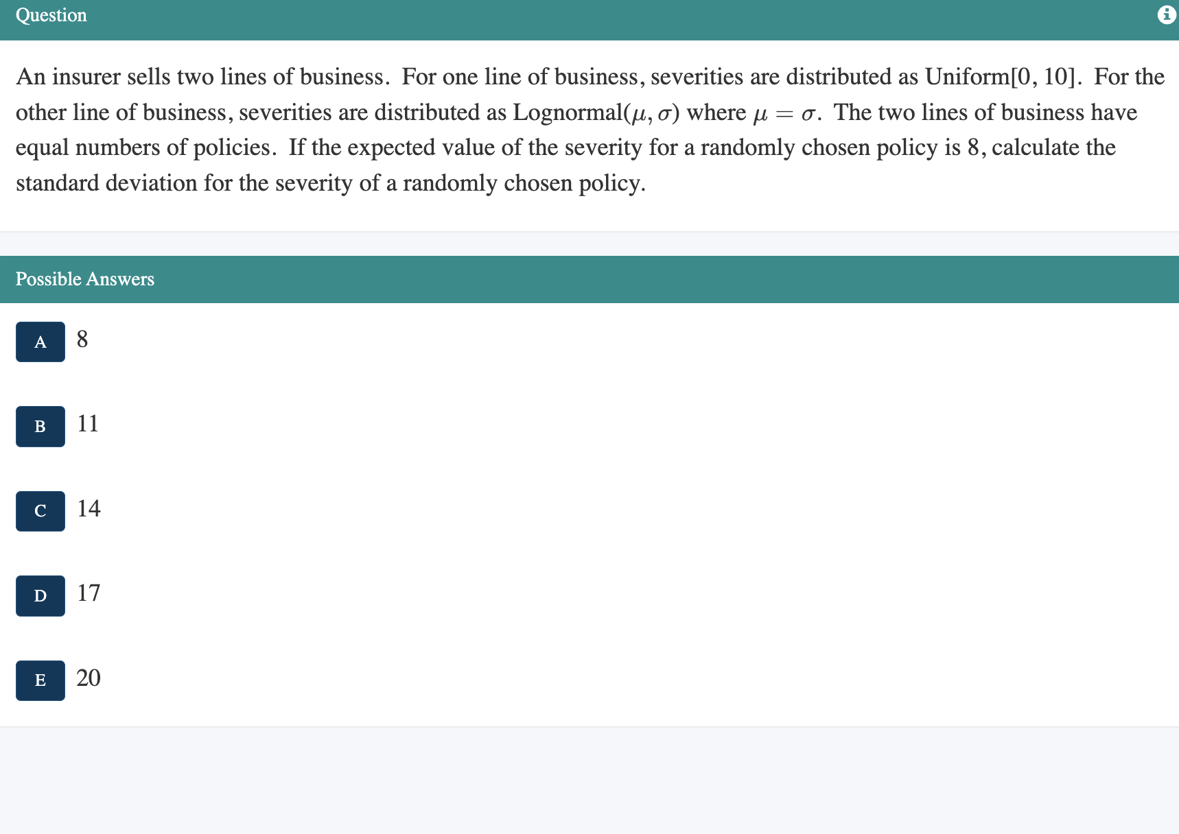 Solved An insurer sells two lines of business. For one line | Chegg.com