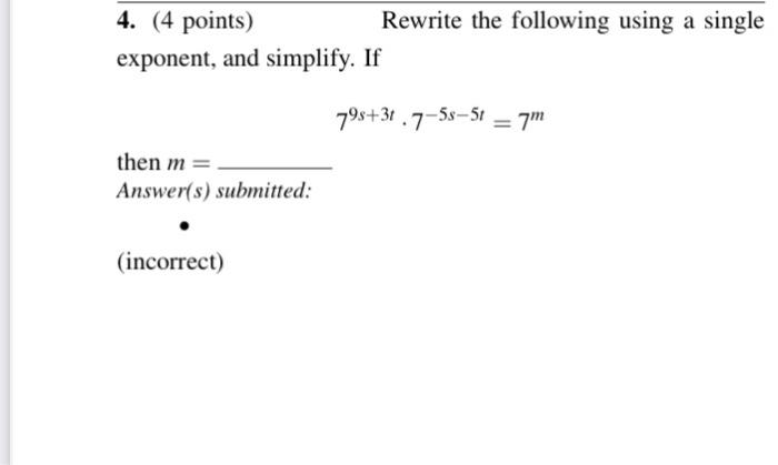 Solved 4. (4 points) Rewrite the following using a single | Chegg.com