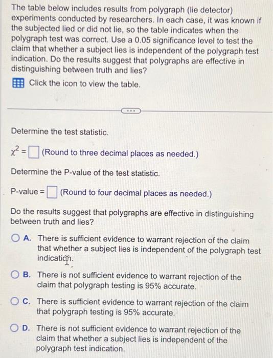 Solved The table below includes results from polygraph (lie | Chegg.com