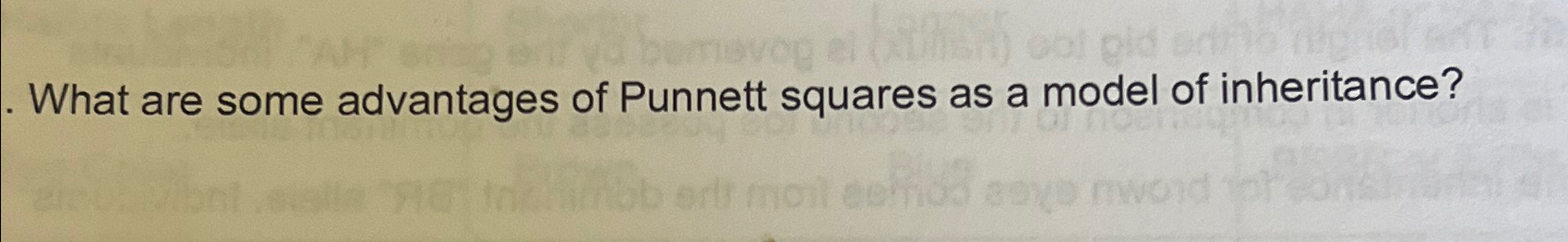 Solved What are some advantages of Punnett squares as a | Chegg.com