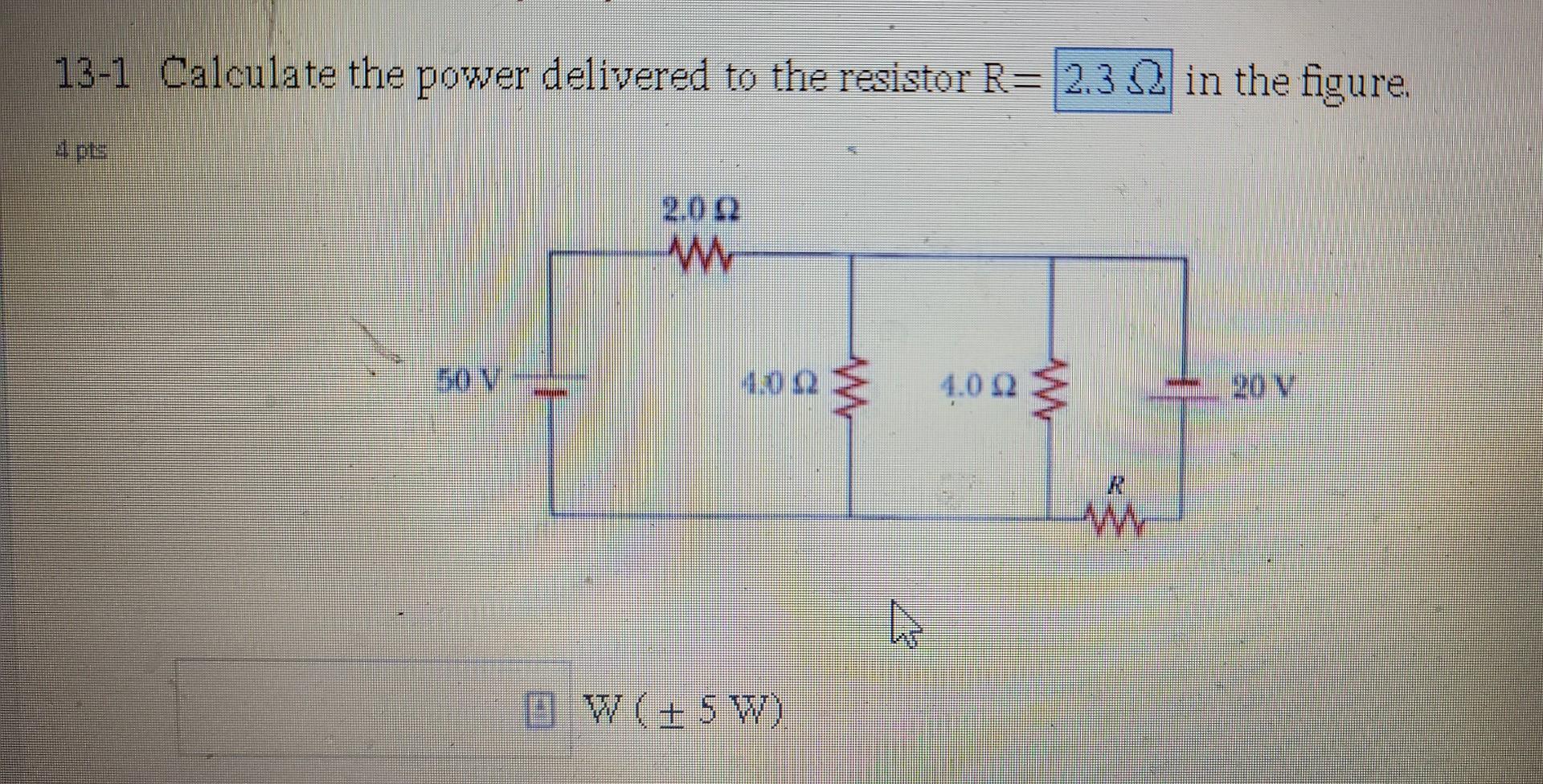 Solved 13-1 Calculate the power delivered to the resistor R= | Chegg.com