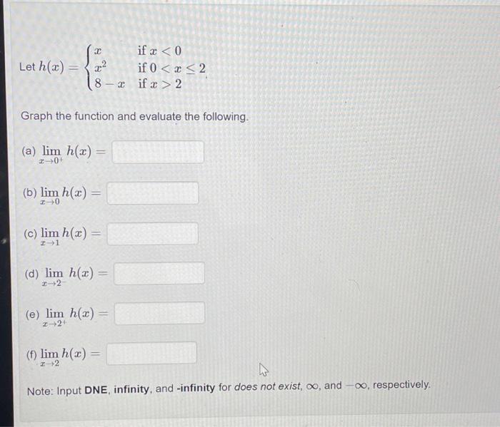 Solved Let h(x)=x² X 33 (a) lim h(x) x→0+ (b) lim h(x) x 0 | Chegg.com