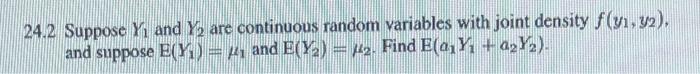 Solved 24.2 Suppose Y1 and Y2 are continuous random | Chegg.com