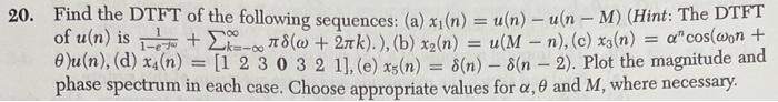 Solved 0. Find the DTFT of the following sequences: (a) | Chegg.com
