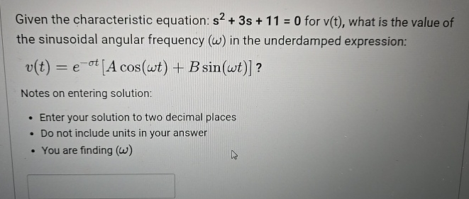Solved Given the characteristic equation: s2+3s+11=0 ﻿for | Chegg.com