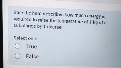 Solved Specific heat describes how much energy is required | Chegg.com