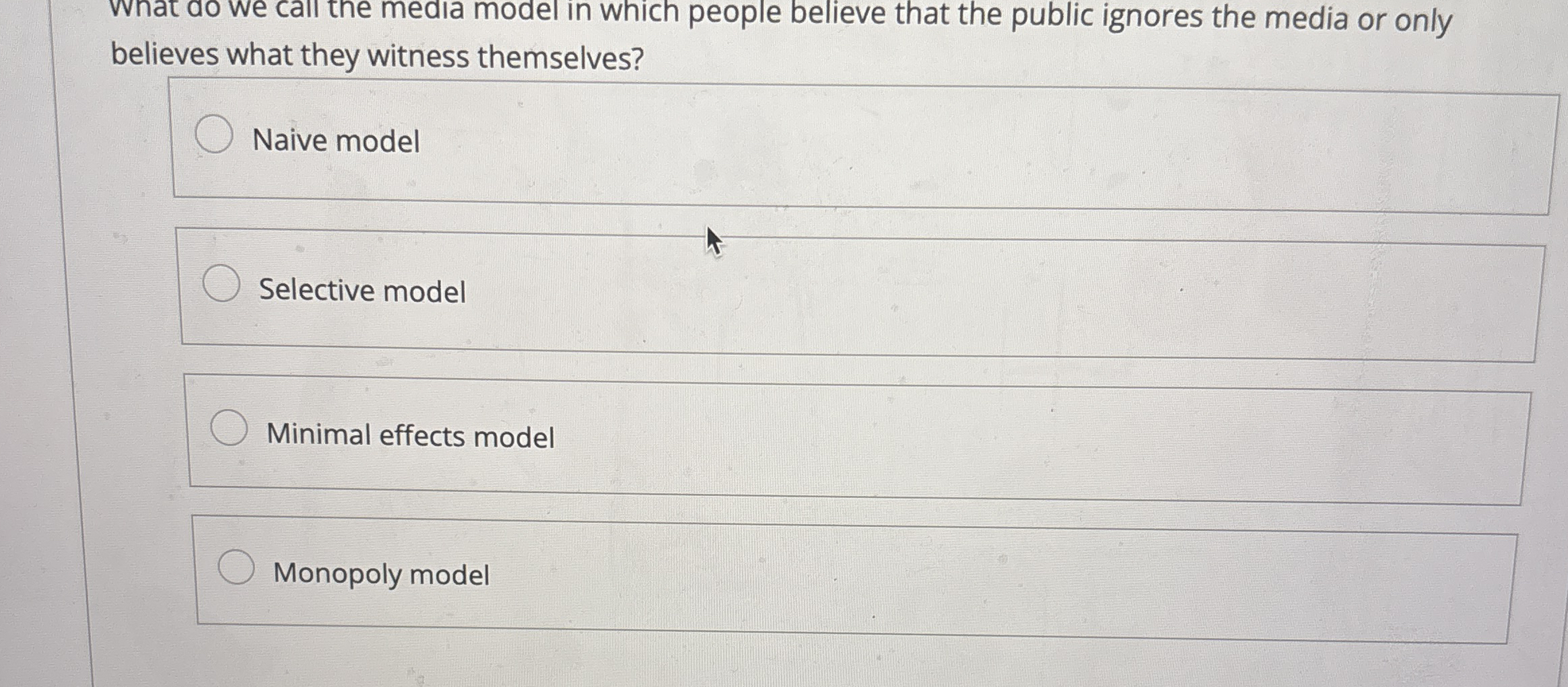 Solved wwnat do we cali the media model in which people | Chegg.com