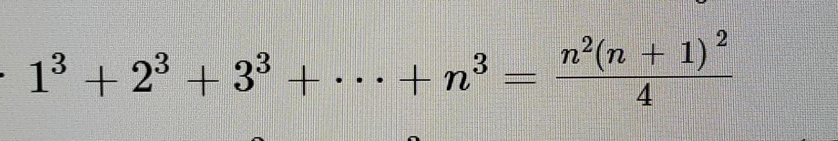 Solved - 3 13 + 23 +33 + ... + n} = n(n + 1)? ? 4 | Chegg.com