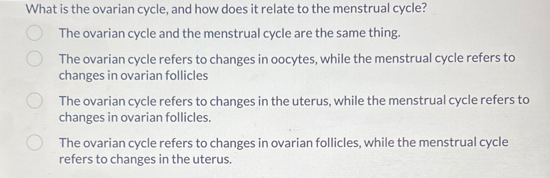 Solved What is the ovarian cycle, and how does it relate to | Chegg.com