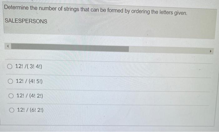 Solved Determine the number of strings that can be formed by | Chegg.com