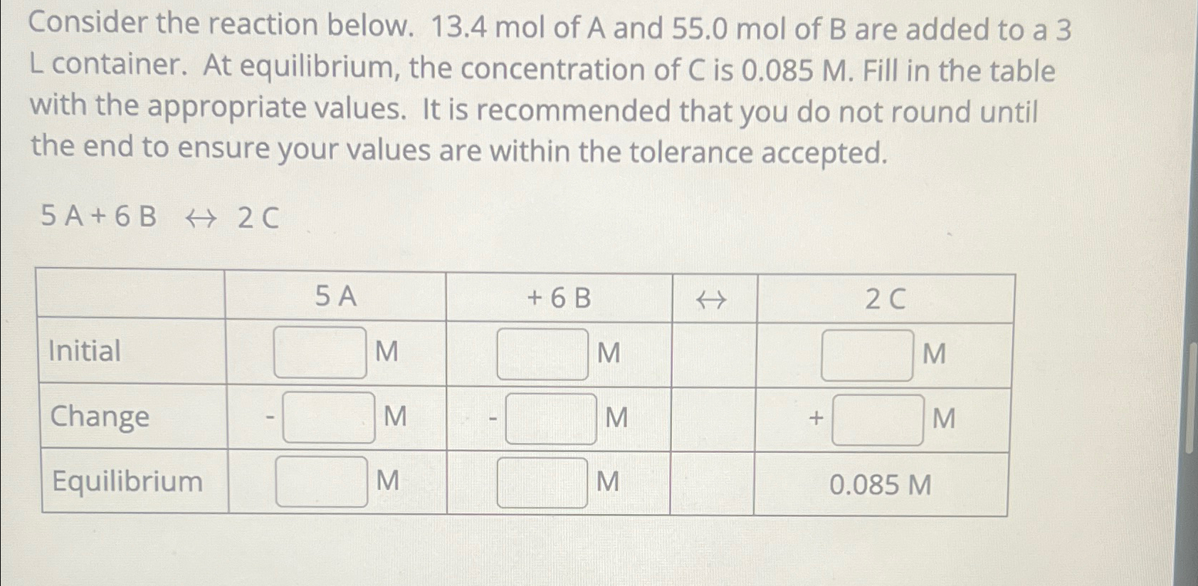 Solved Consider the reaction below. 13.4 ﻿mol of A and 55.0 | Chegg.com