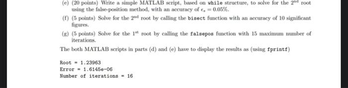 Solved (e) (20 points) Write a simple MATLAB script, based | Chegg.com
