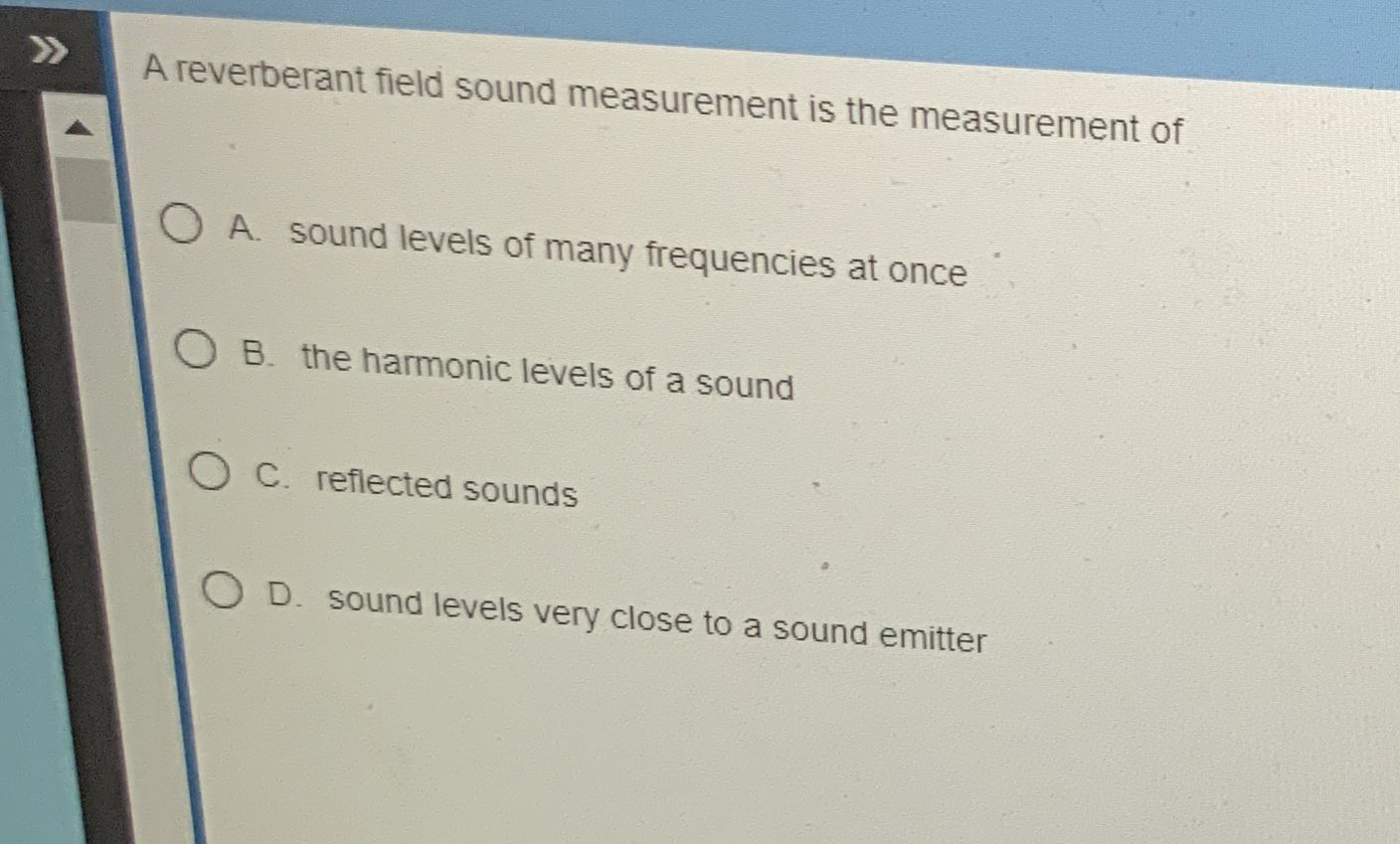 Solved A reverberant field sound measurement is the | Chegg.com