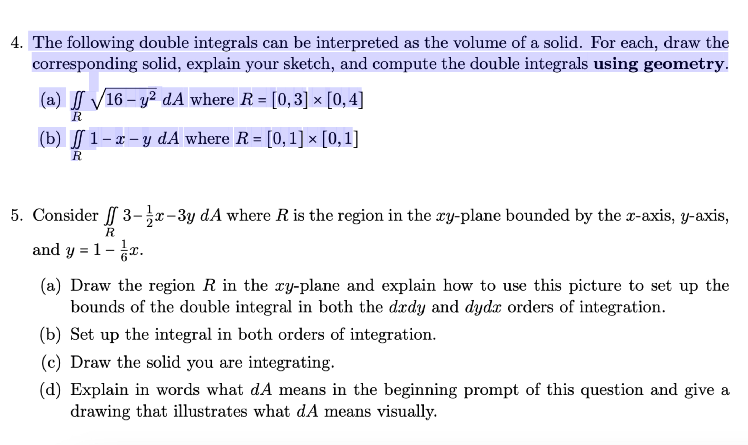 Solved The following double integrals can be ﻿interpreted as | Chegg.com