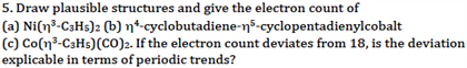 Draw plausible structures and give the electron count | Chegg.com
