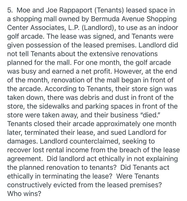 Solved 5. Moe and Joe Rappaport (Tenants) leased space in a | Chegg.com