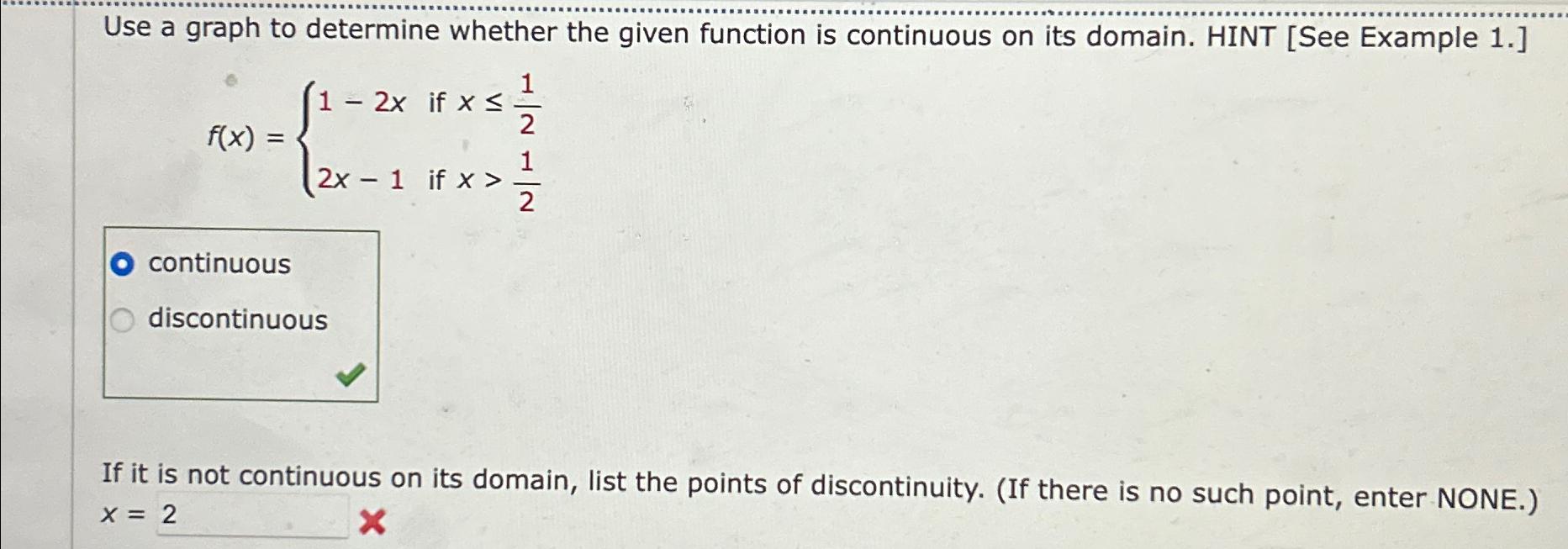 Solved Use a graph to determine whether the given function | Chegg.com