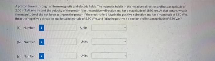 Solved A proton travels through uniform magnetic and | Chegg.com