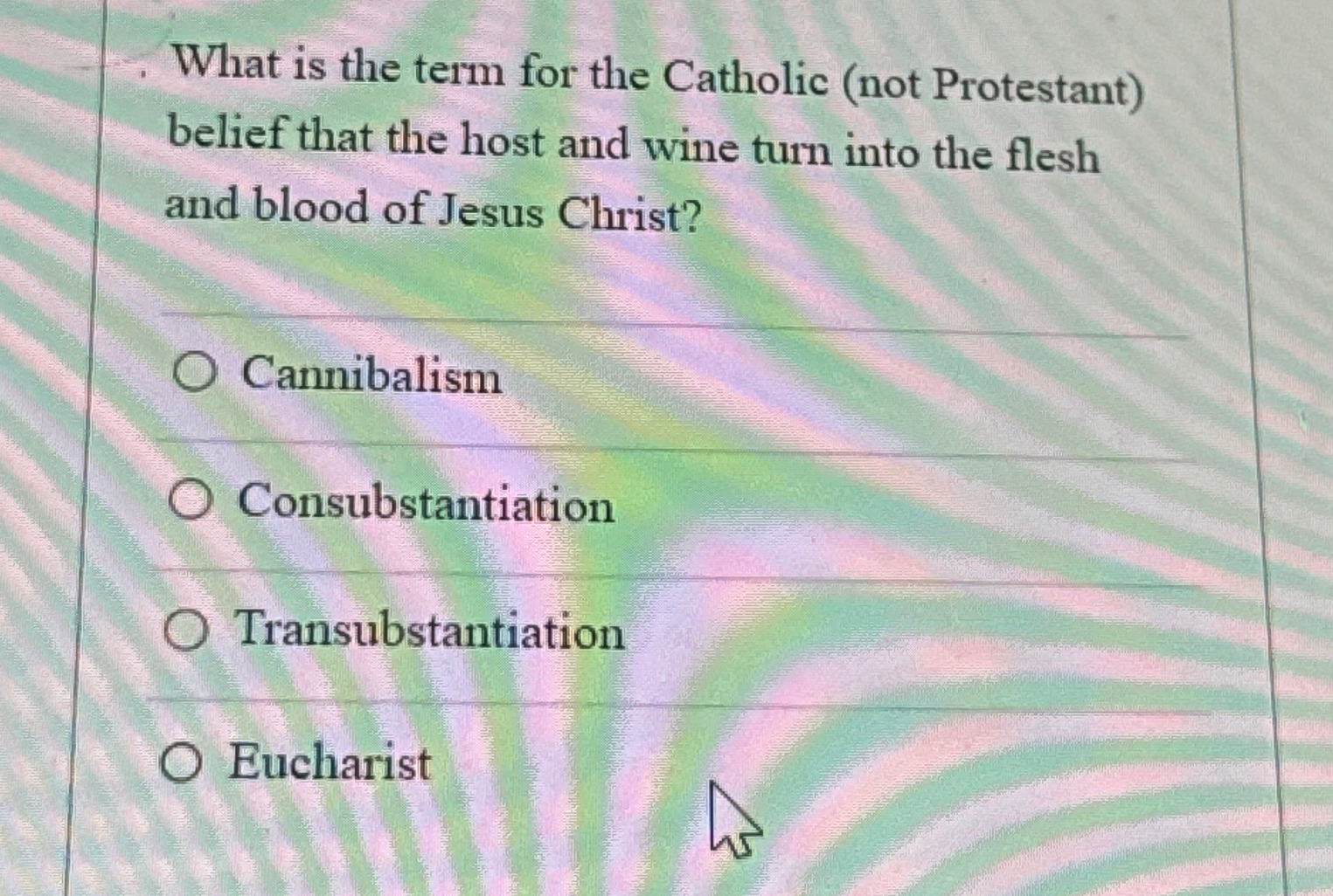 Solved What is the term for the Catholic (not Protestant) | Chegg.com