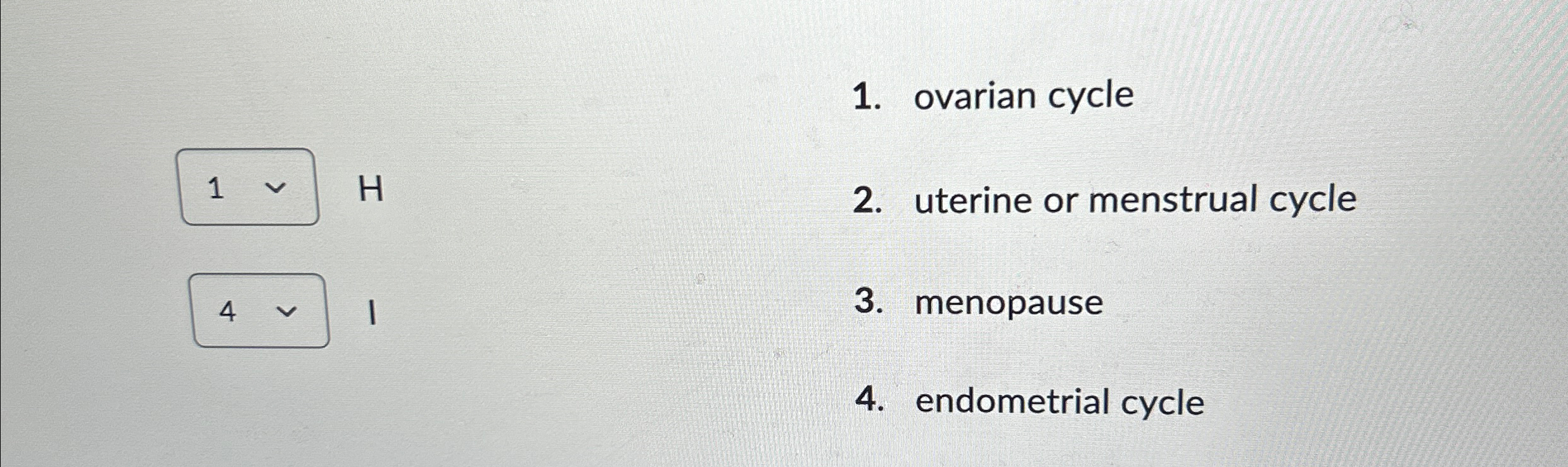 Solved ovarian cycleuterine or menstrual | Chegg.com