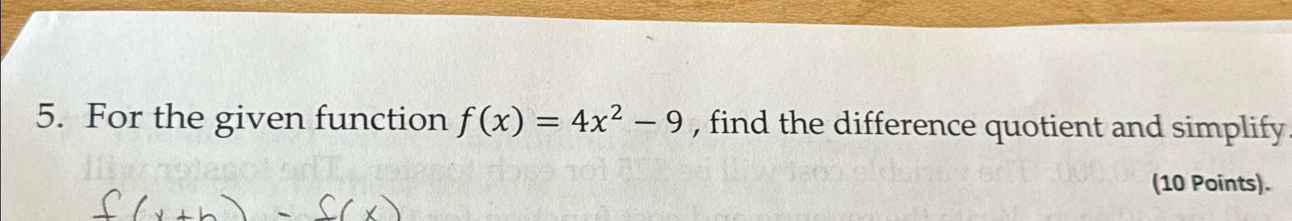 Solved For the given function f(x)=4x2-9, ﻿find the | Chegg.com