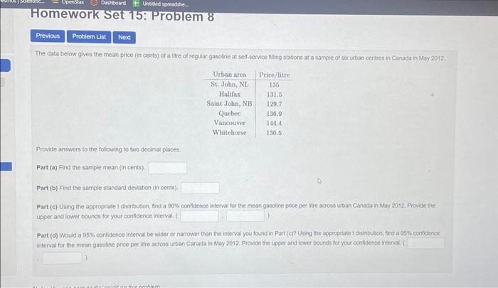 Solved Provide answers to the following to two decimal | Chegg.com