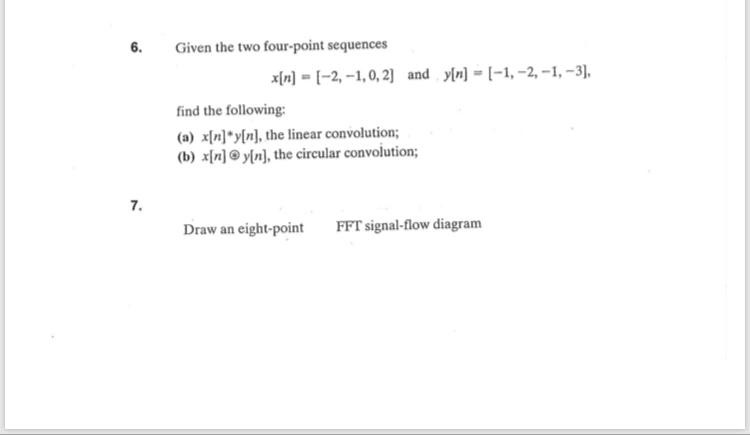 Solved Given the two four-point sequences x[n] = [1,.75, | Chegg.com