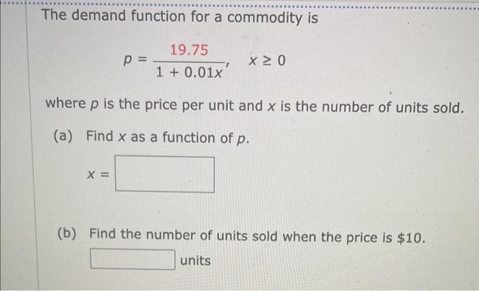 Solved The demand function for a commodity is | Chegg.com
