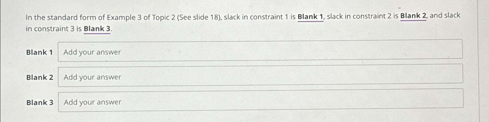 Solved In the standard form of Example 3 ﻿of Topic 2 (See | Chegg.com