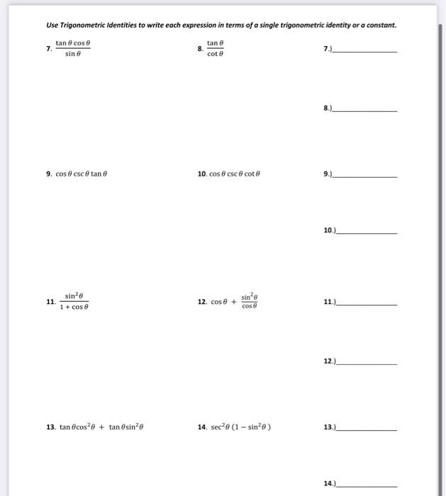 Solved Use Trigonometric Identities to write each expression | Chegg.com
