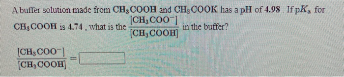 Solved A buffer solution made from CH3COOH and CH3COOK has a | Chegg.com