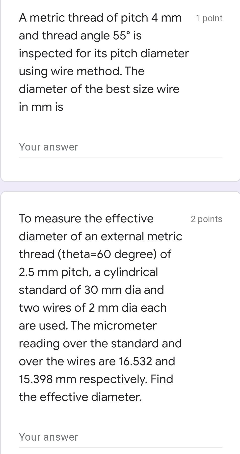 Solved 1 point A metric thread of pitch 4 mm and thread | Chegg.com