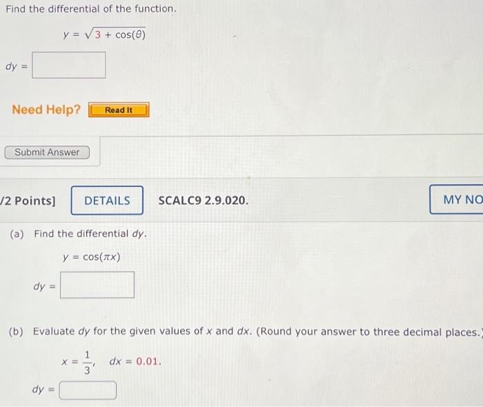 Solved Find the differential of the function. y=3+cos(θ) dy= | Chegg.com