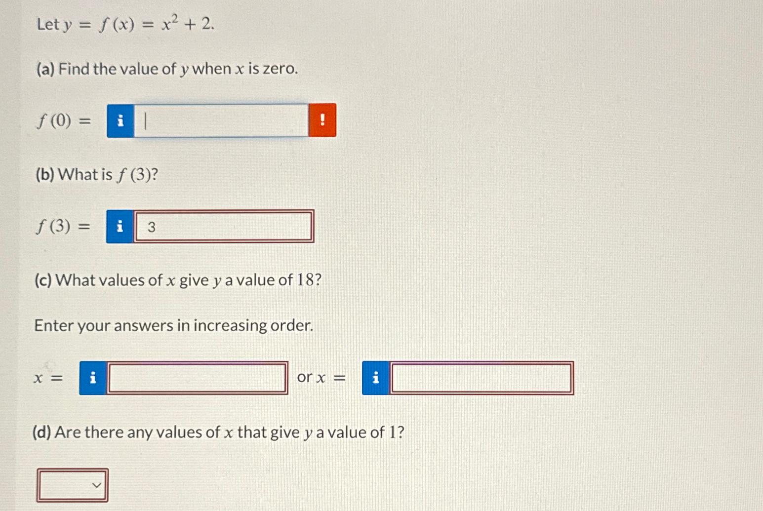 Solved Let y=f(x)=x2+2.(a) ﻿Find the value of y ﻿when x ﻿is | Chegg.com
