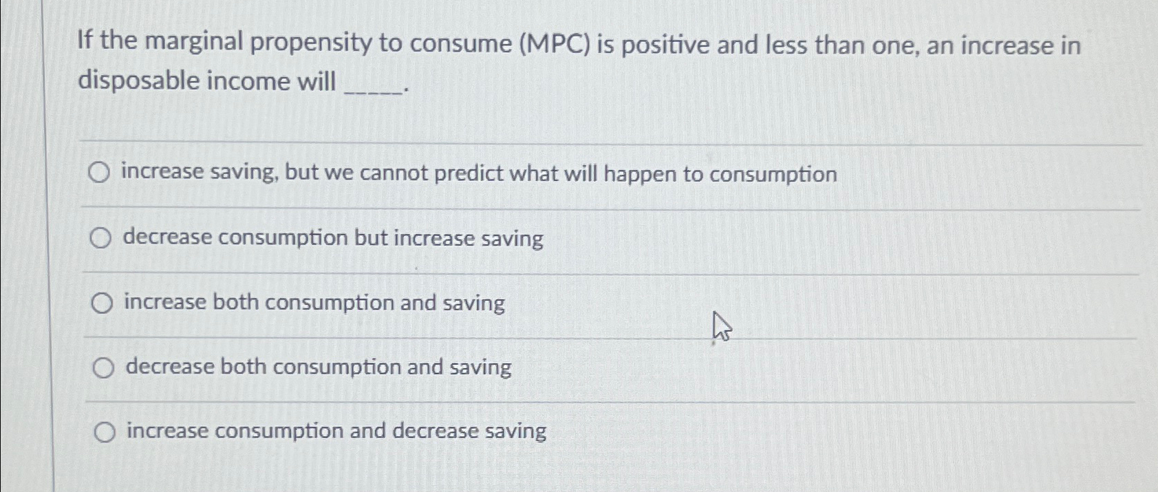 Solved If the marginal propensity to consume (MPC) ﻿is | Chegg.com