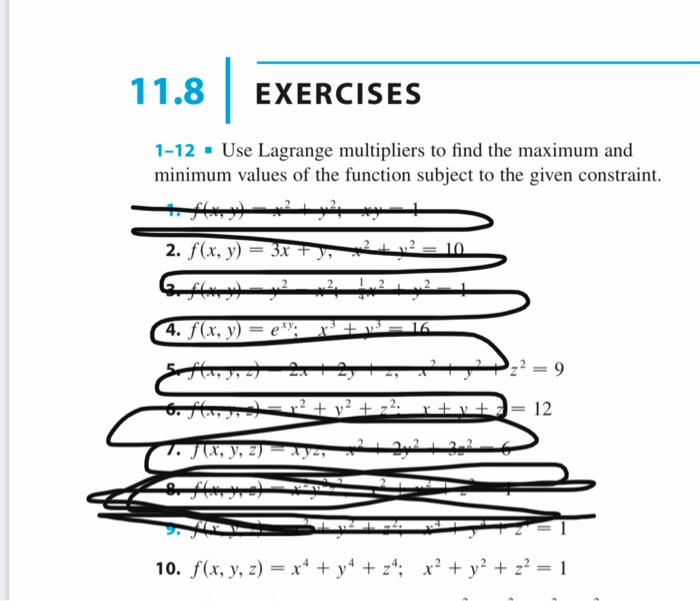 Solved EXERCISES 1-12. Use Lagrange multipliers to find the | Chegg.com