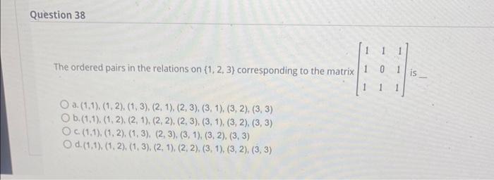 Solved The ordered pairs in the relations on {1,2,3} | Chegg.com