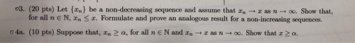 Solved 03. (20 pts) Let fxn) be a non-decreasing sequence | Chegg.com